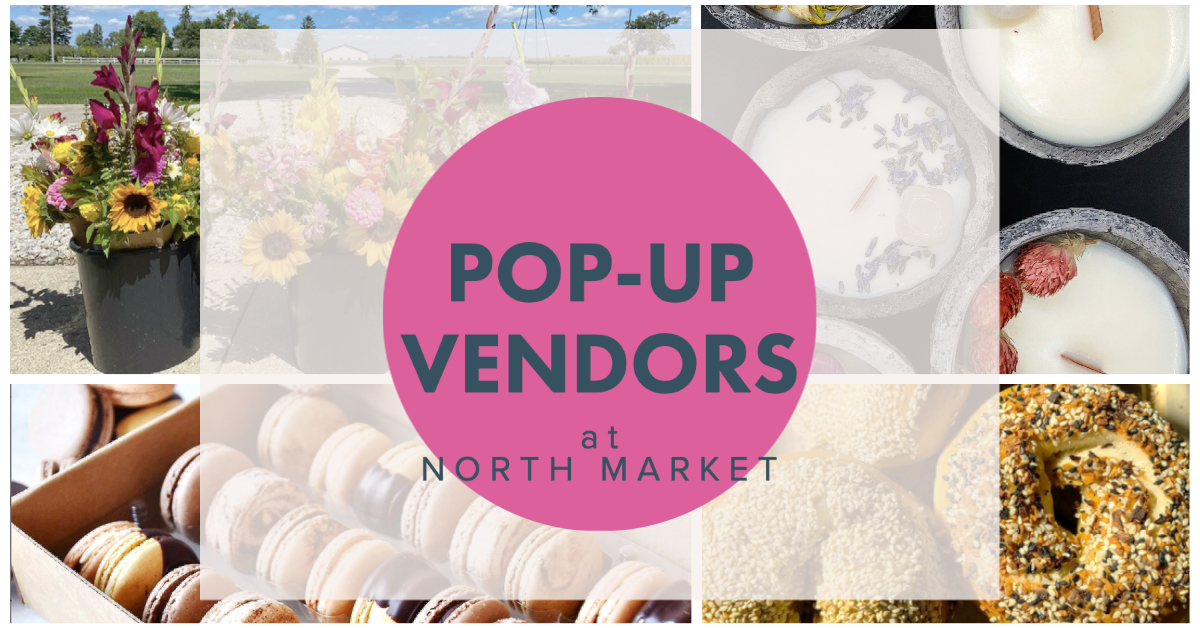 April Pop Up Vendor Market at North Market Downtown - North Market ...