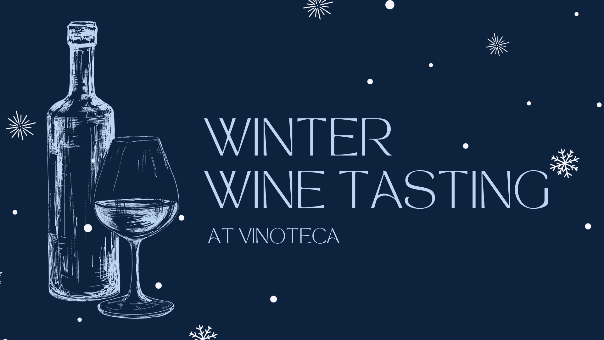 Winter Wine Tasting at Vinoteca - North Market | Columbus, Ohio