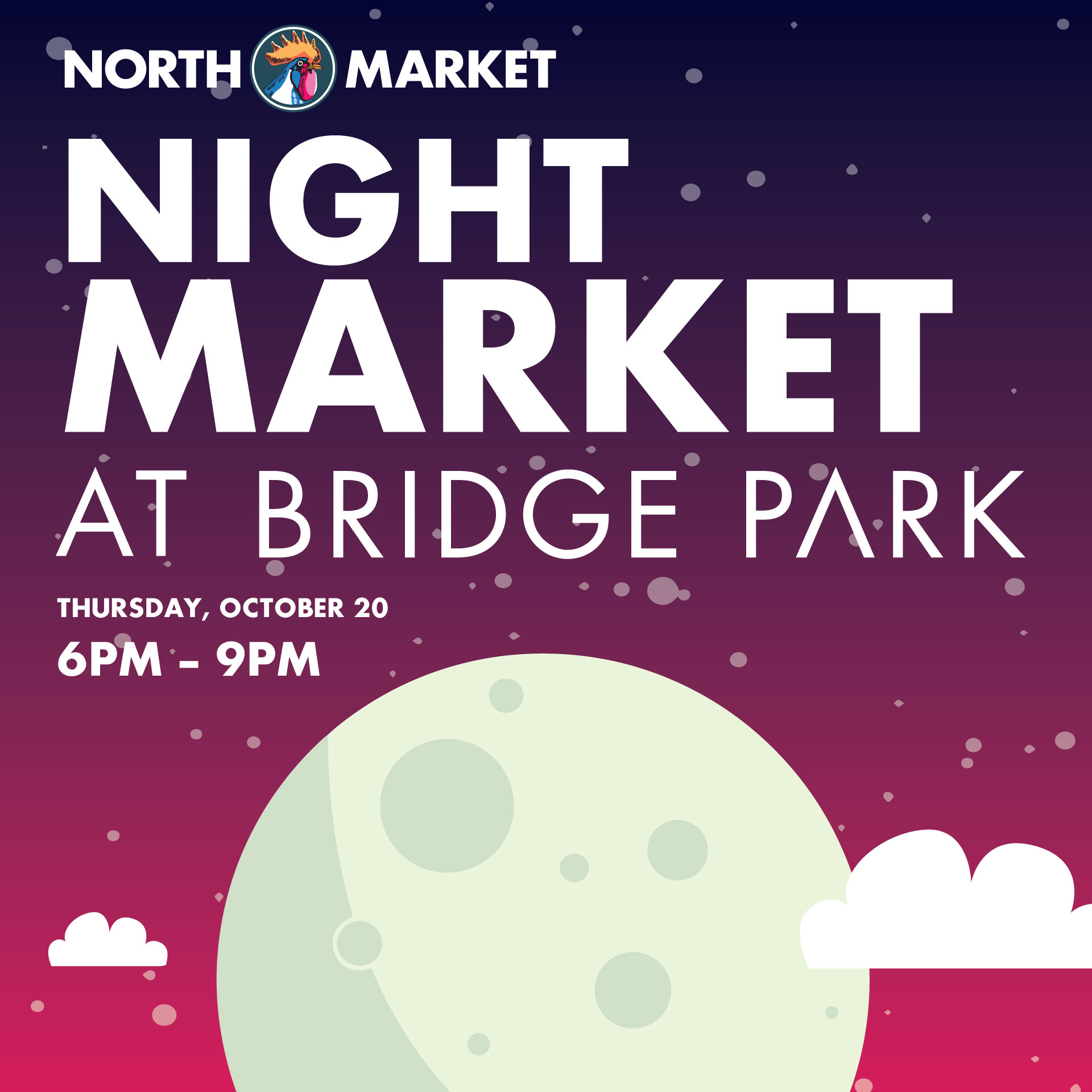 North Market Bridge Park Night Market - North Market | Columbus, Ohio
